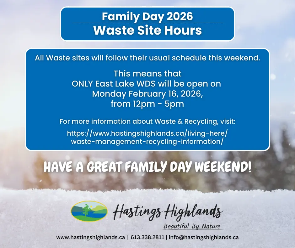 Family Day 2026 - Mon, Feb 16 2026 Waste Site Hours | Municipality of ...
