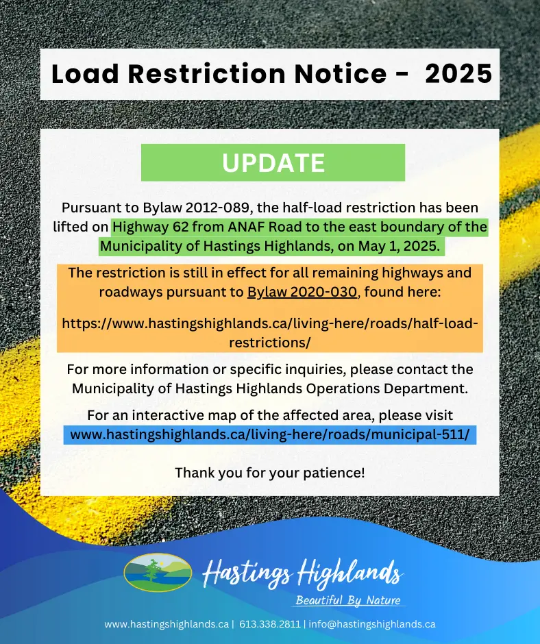 Load Restriction Lifted - Hwy 62 2025 | Municipality of Hastings Highlands
